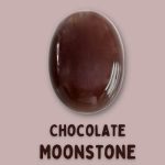 Chocolate Moonstone | Benefits, Properties, Chakra, & Much more